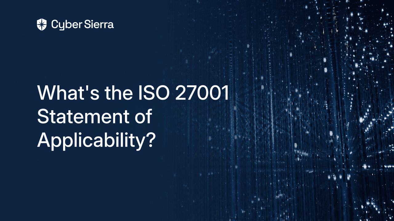 What's the ISO 27001 Statement of Applicability?