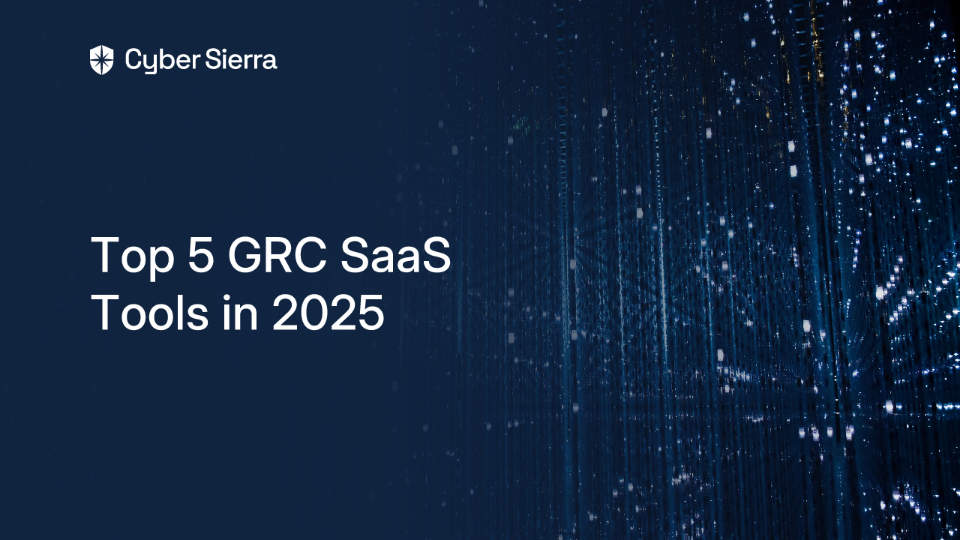Top 5 GRC SaaS Tools in 2025