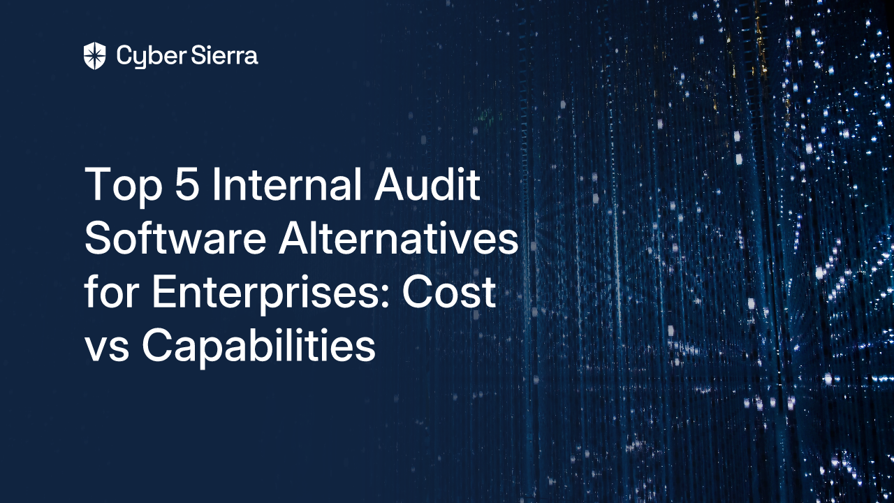 Top 5 Internal Audit Software Alternatives for Enterprises: Cost vs ...