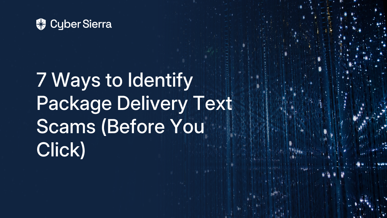 7 Ways to Identify Package Delivery Text Scams (Before You Click)
